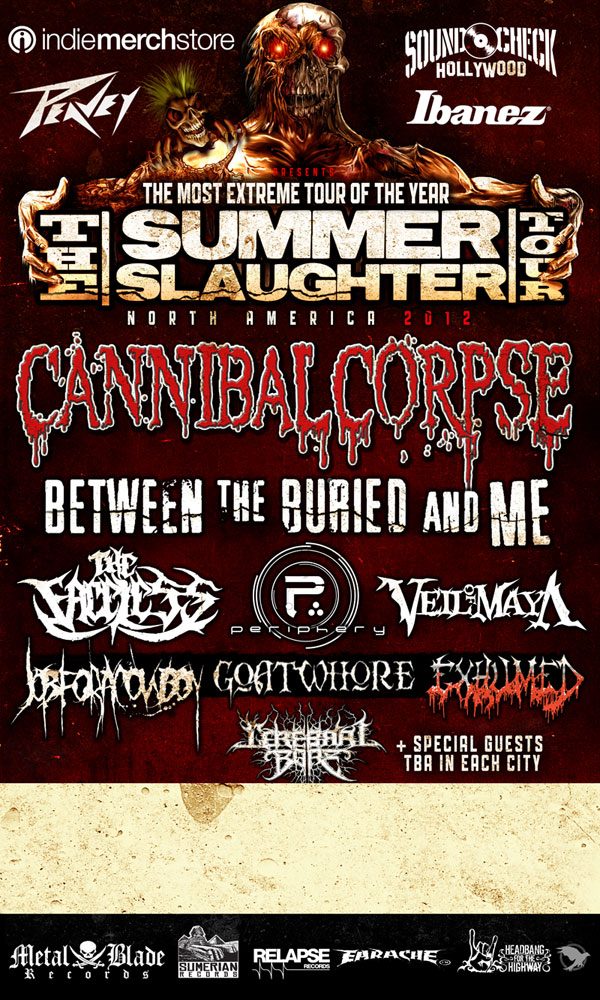 The Summer Slaughter 2012 Tour Dates Announced Featuring Cannibal ...
