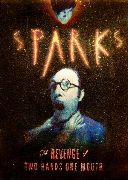 Sparks Announce "The Revenge of Two Hands One Mouth Tour" Fall 2013 ...