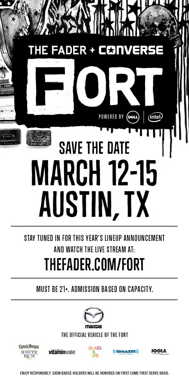 Fader Fort @ SXSW 2014 RSVP Released, Lineup TBA - mxdwn Music Fader Fort @ SXSW 2014 RSVP Released, Lineup TBA - mxdwn Music