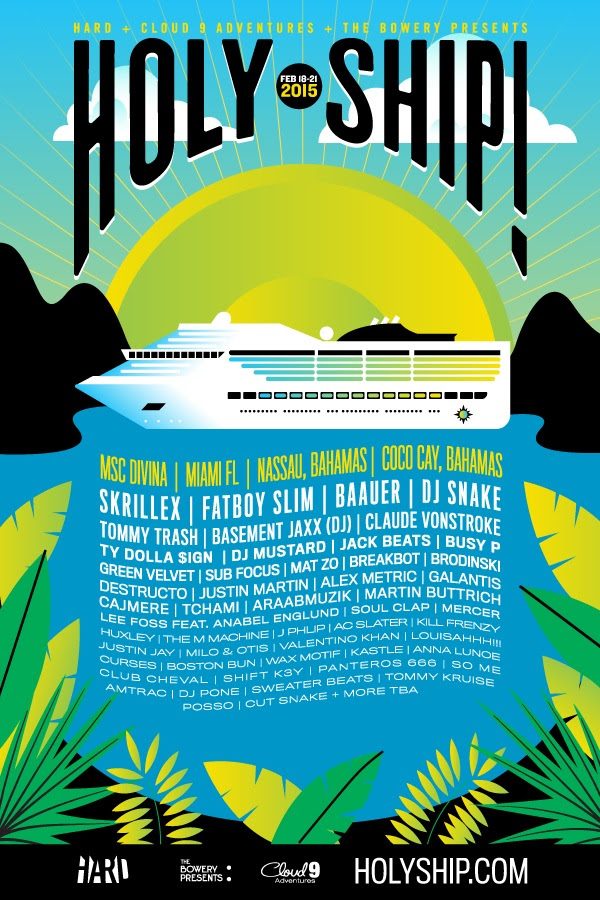 Holy Ship! Announces 2015 Lineup - mxdwn Music