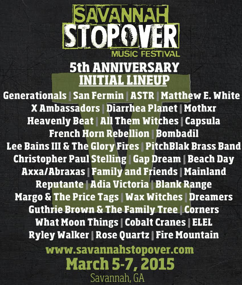 Savannah Stopover Music Festival Announces 2015 Lineup Featuring San ...