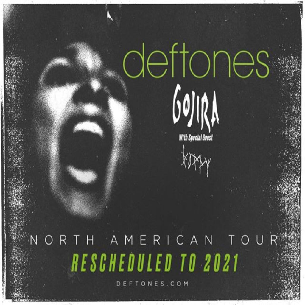 Deftones, Gojiria and Poppy Announces Rescheduled Fall 2021 Tour Dates ...