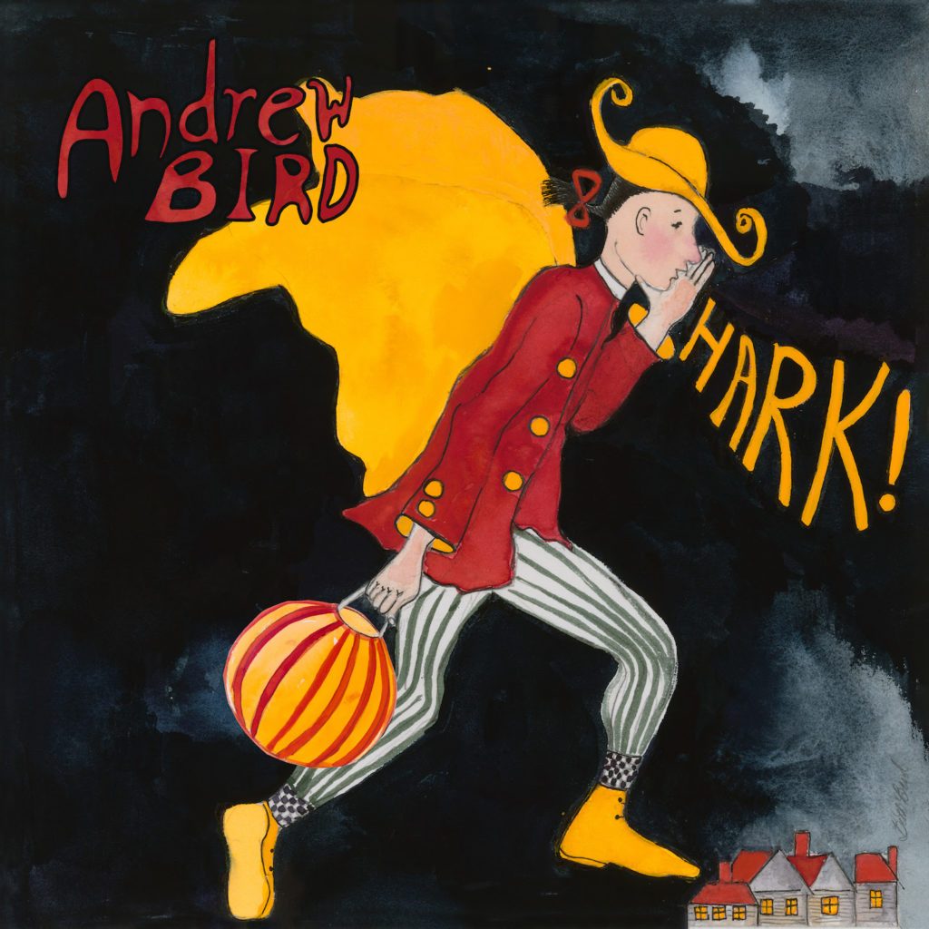 Andrew Bird Announces New Holiday Album Hark! for October 2020 Release ...