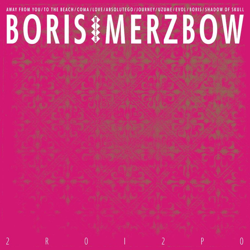 Boris With Merzbow Announces New Collaborative Album 2R0I2P0 for ...