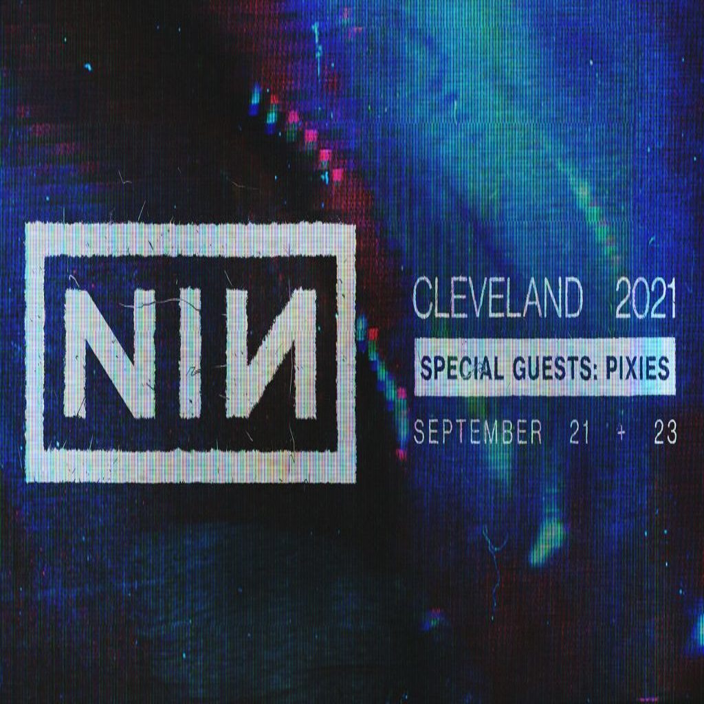 Nine Inch Nails Announces "Only NIN Headline Shows of 2021" with Pixies ...