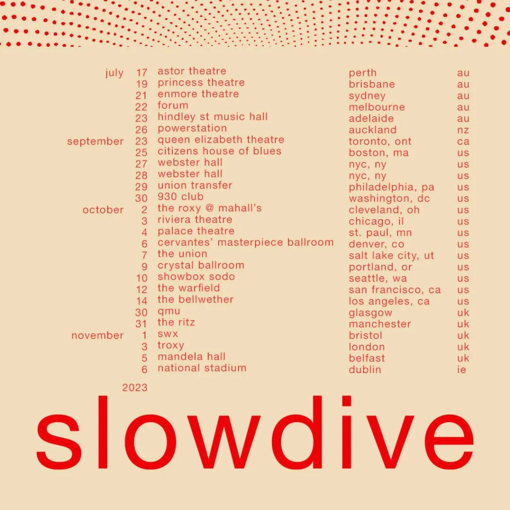 Slowdive Announces Summer/Fall 2023 Tour and New Album Everything Is ...