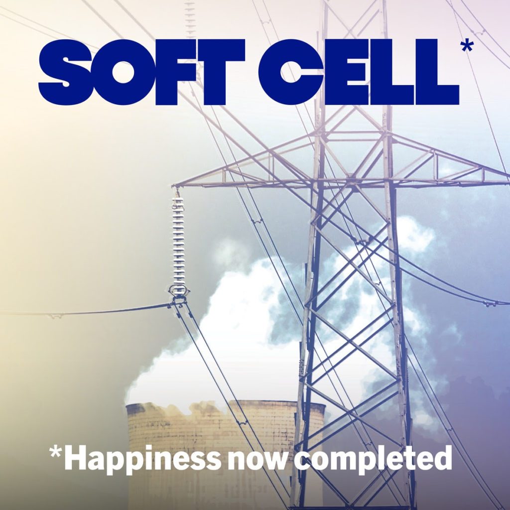 Soft Cell Announces Two New Albums *Happiness now extended and *Happiness now completed for July ...