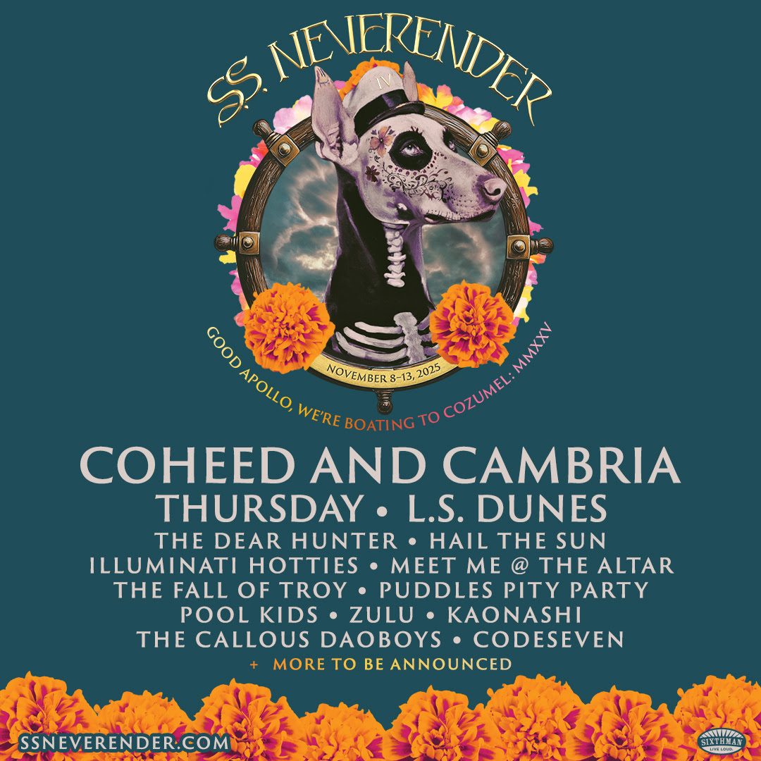 S.S. Neverender Cruise Announces 2025 Lineup Featuring Coheed & Cambria, Thursday, L.S. Dunes ...