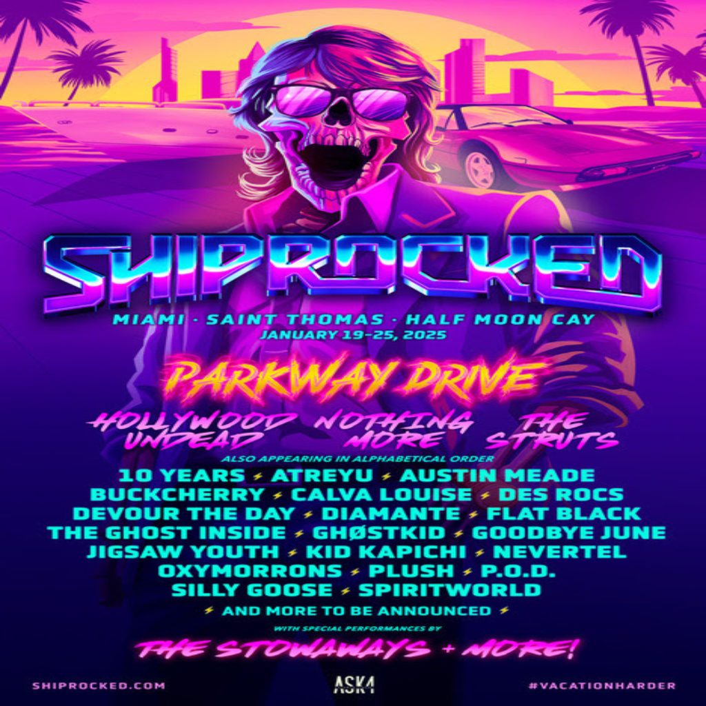 ShipRocked Announces 2025 Lineup Featuring Atreyu, The Struts and ...