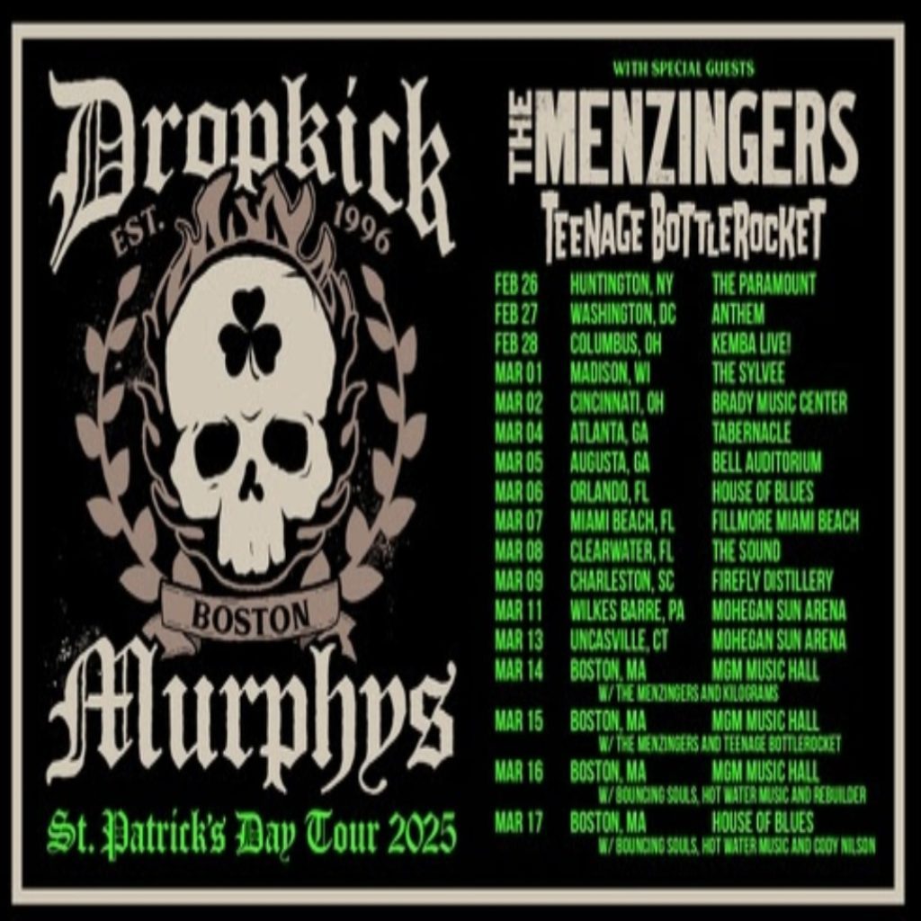 Dropkick Murphys Announce Winter 2025 Tour Dates With The Menzingers ...