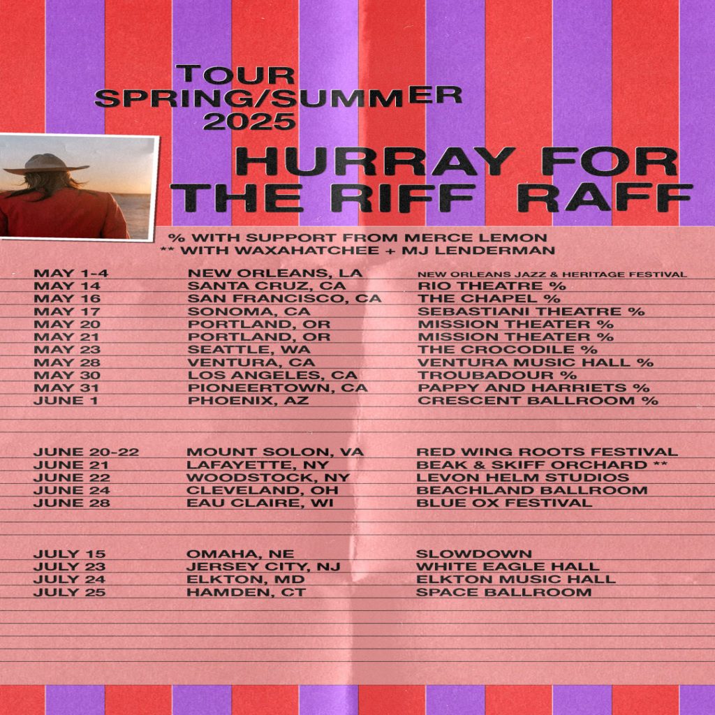 Hurray For The Riff Raff Announces Spring & Summer 2025 North American ...