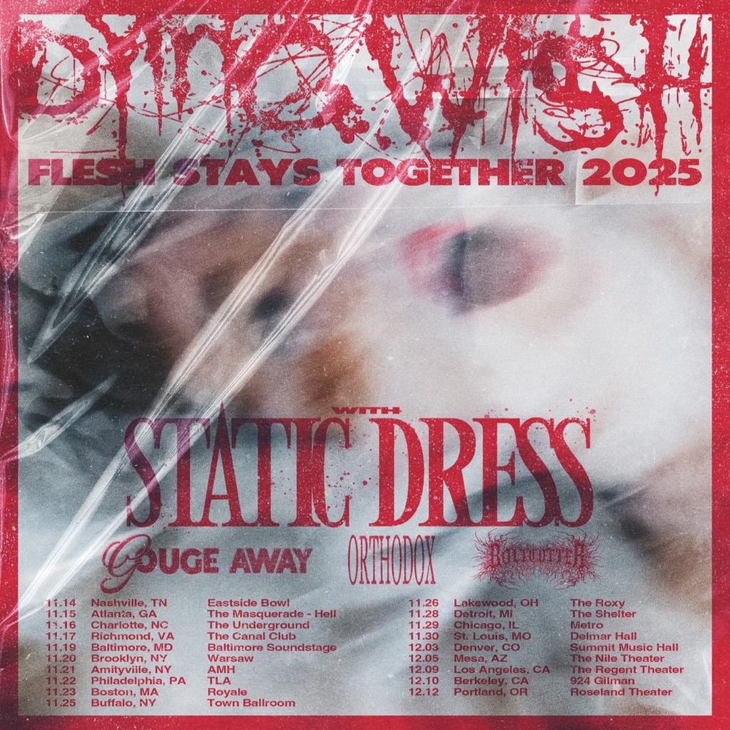Dying Wish Announce Fall 2025 North American ‘Flesh Stays Together ...