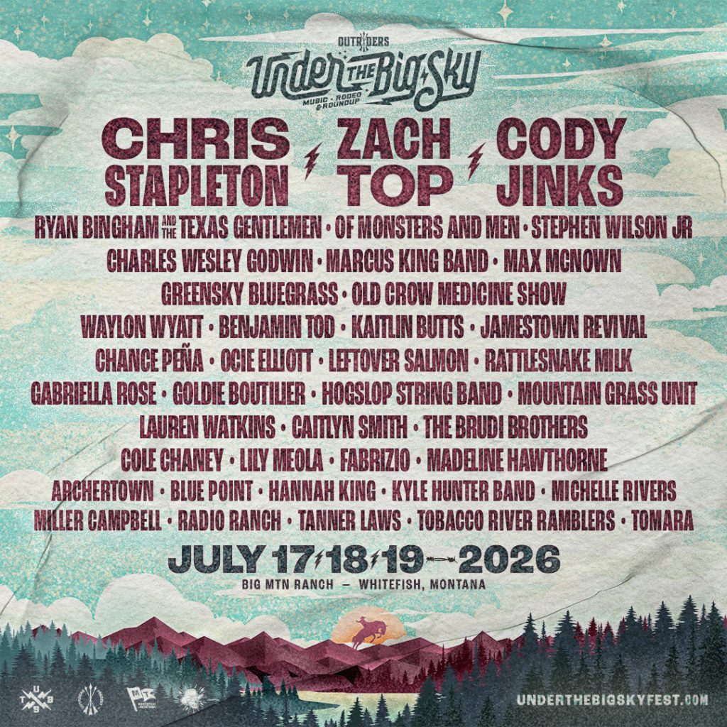Under The Big Sky Announces 2026 Lineup Featuring Chris Stapleton, Of Monsters And Men, Old Crow ...