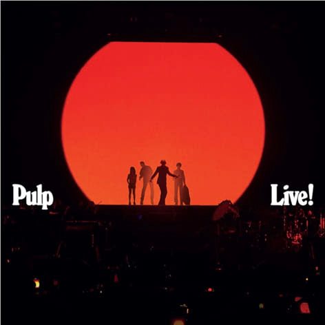 Pulp Announce New Live Album Live! For August 2026 Release, Concert ...